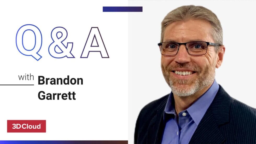 Employee Q&A with Brandon Garrett | 3D Cloud